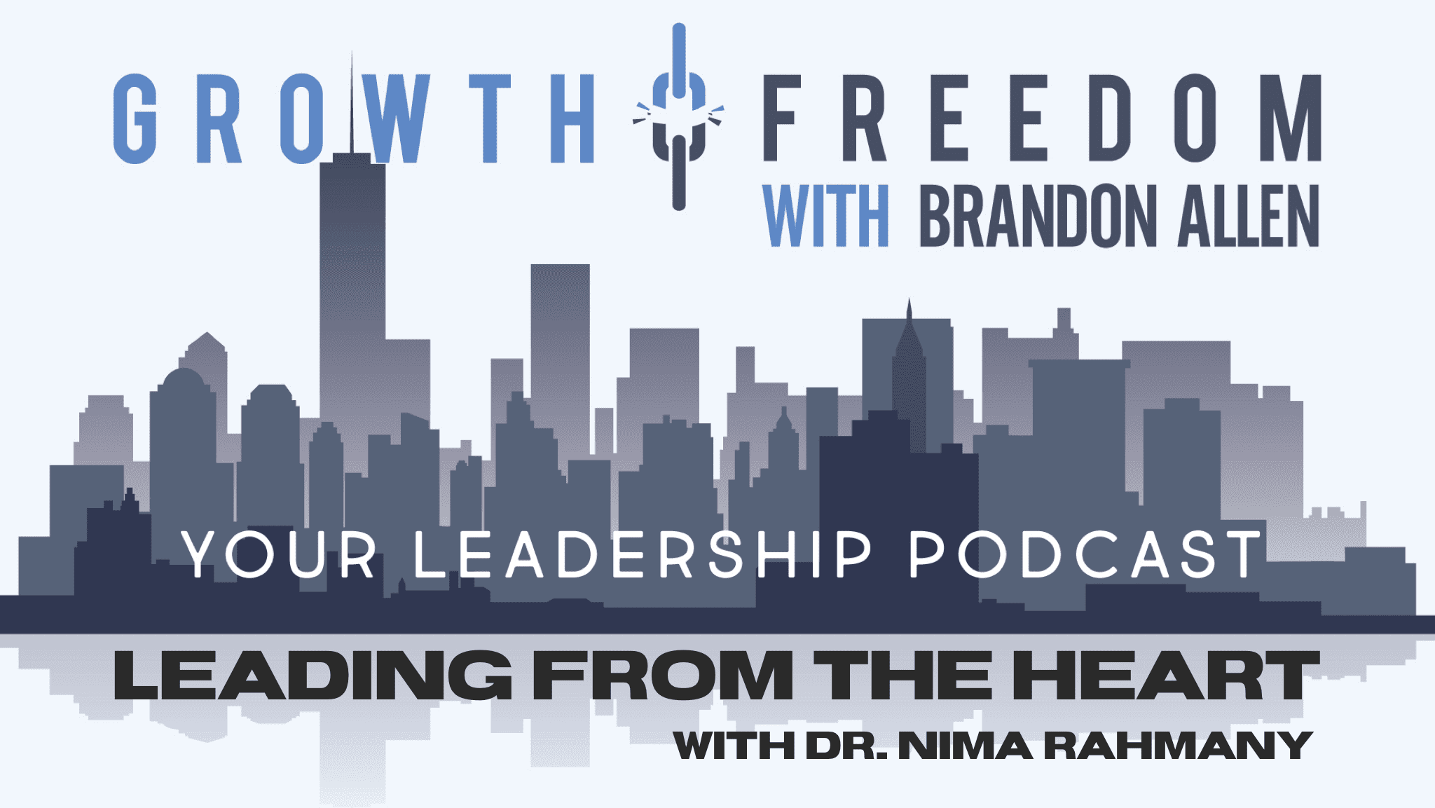 Leading from the Heart with Dr. Nima Rahmany | New Work Revolution