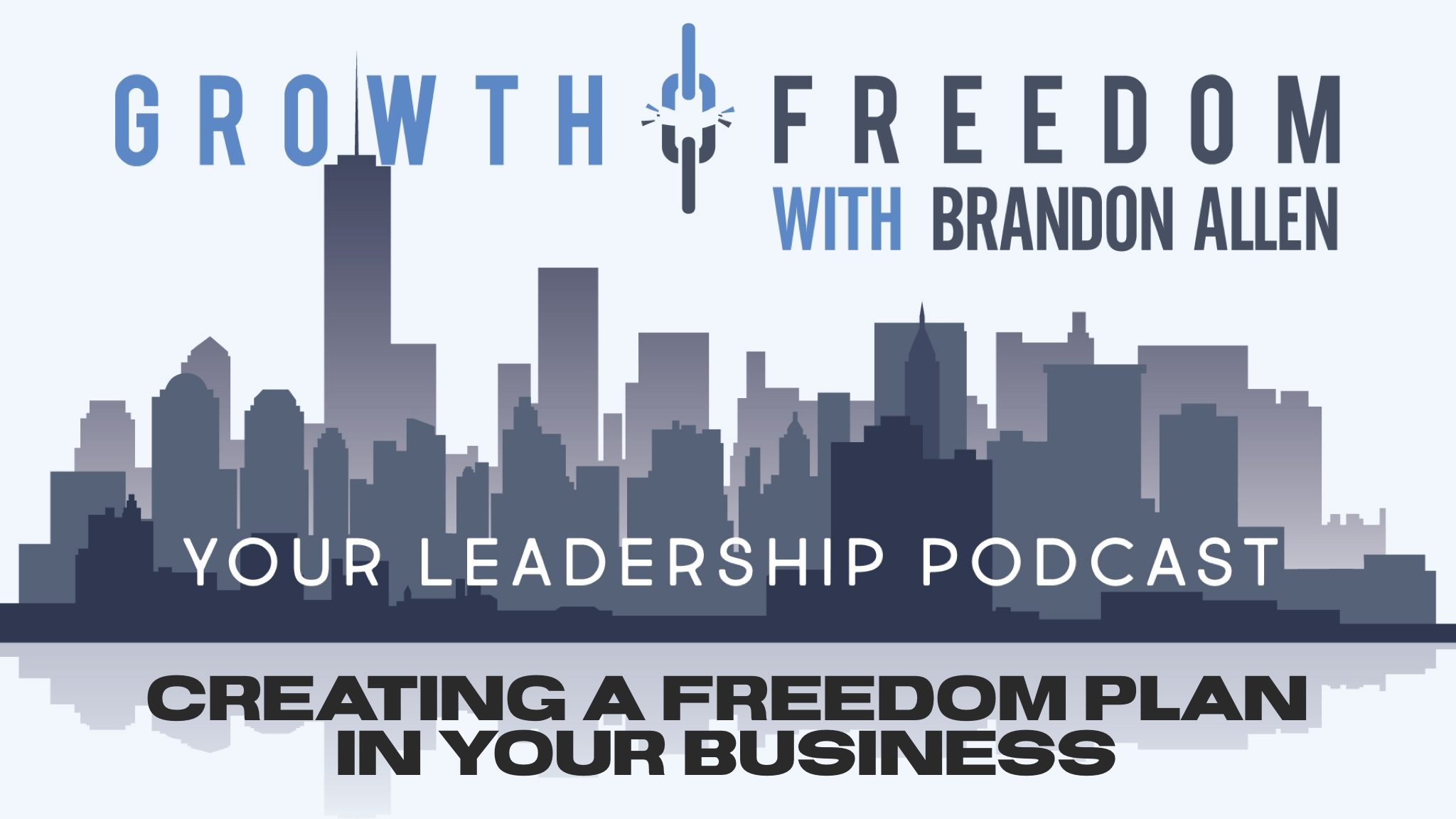 Creating a Freedom Plan in Your Business | New Work Revolution