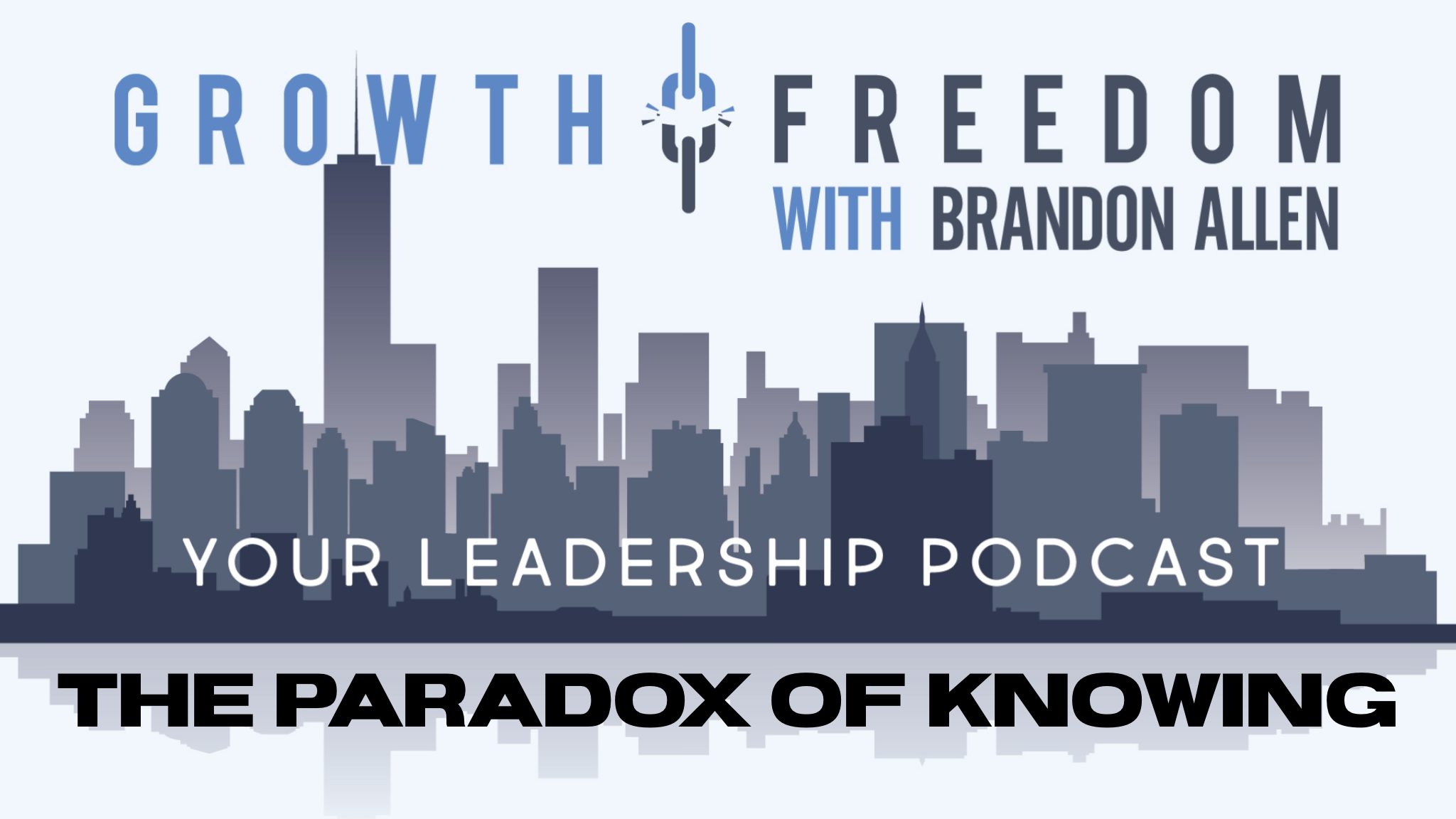 The Paradox of Knowing | New Work Revolution