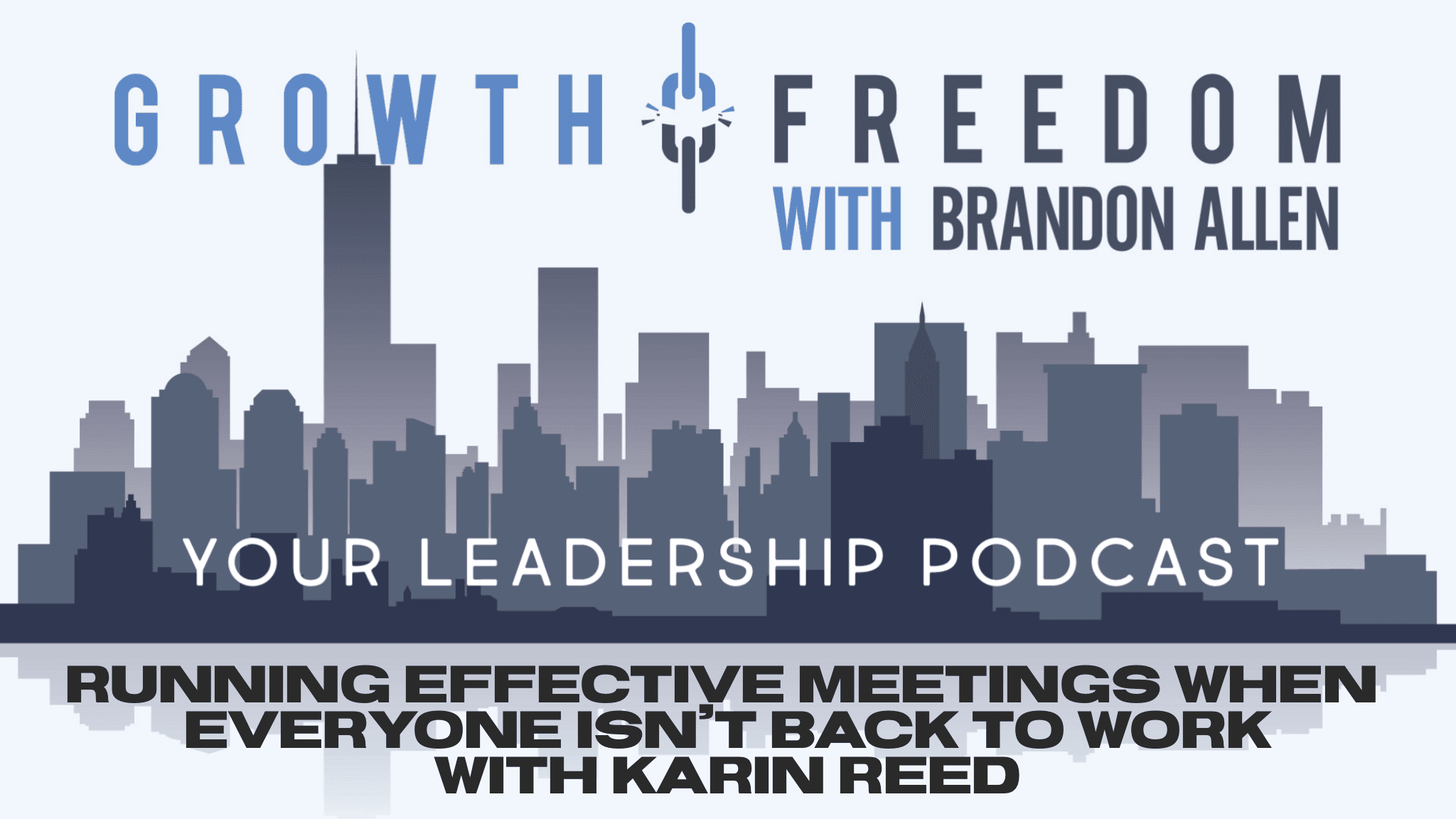 Running Effective Meetings When Everyone Isn't Back to Work- Interview ...